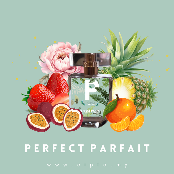PERFECT PARFAIT – CIPTA